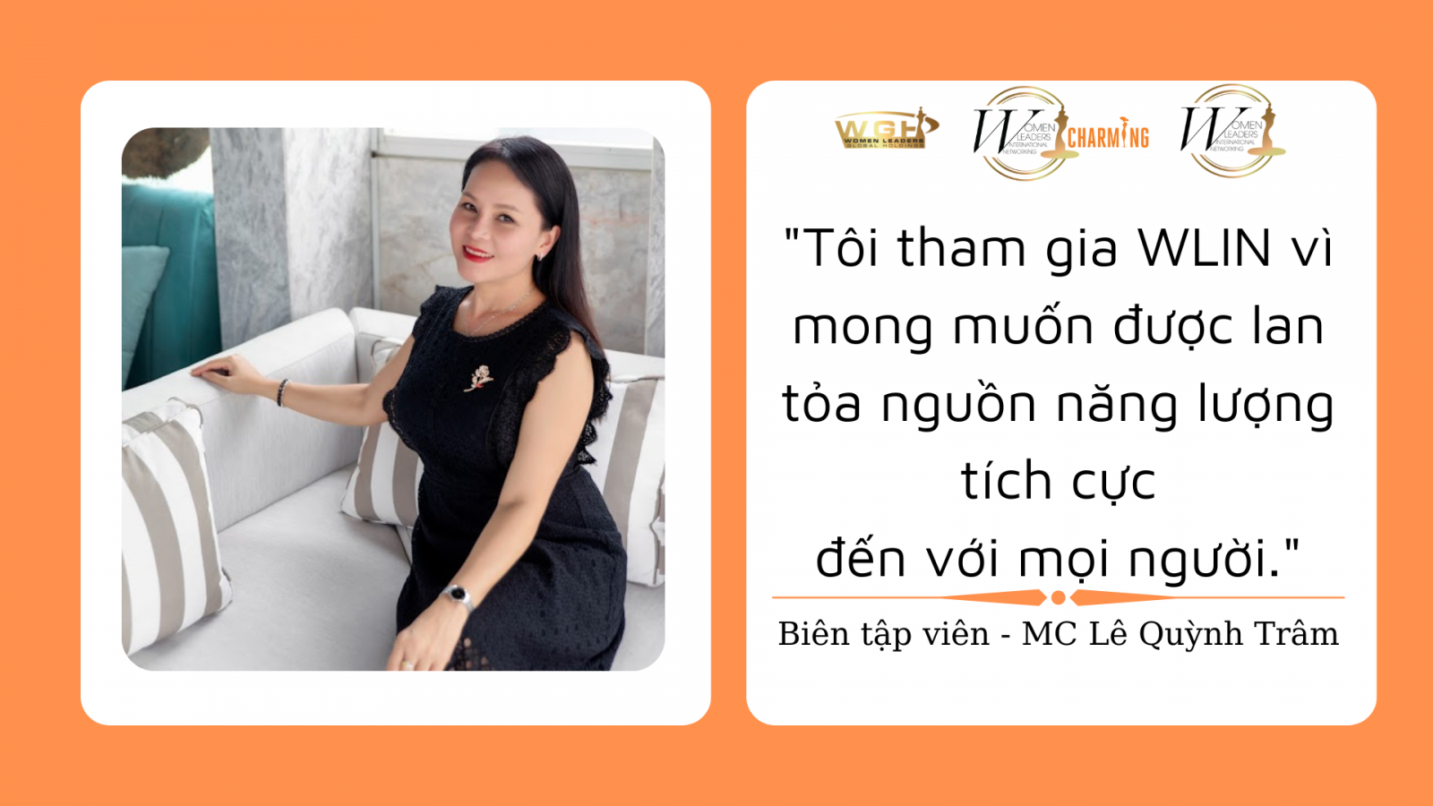 MC - Biên tập viên Lê Quỳnh Trâm: "Tôi muốn truyền cảm hứng sống tích cực khi tham gia WLIN"